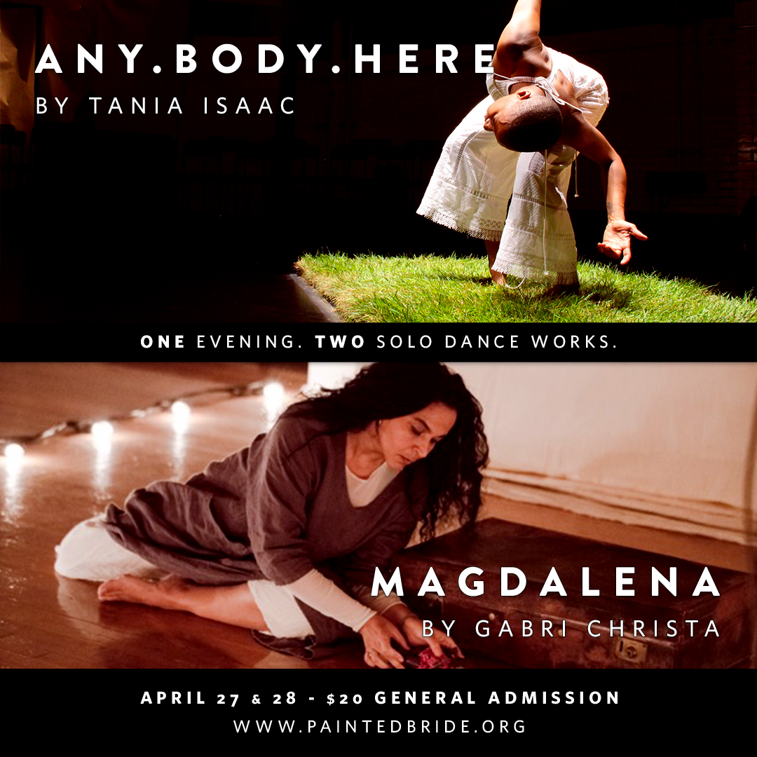 Movement Artists Tania Isaac and Gabri Christa Present Two Intimate ... Movement Artists Tania Isaac and Gabri Christa Present Two Intimate ...